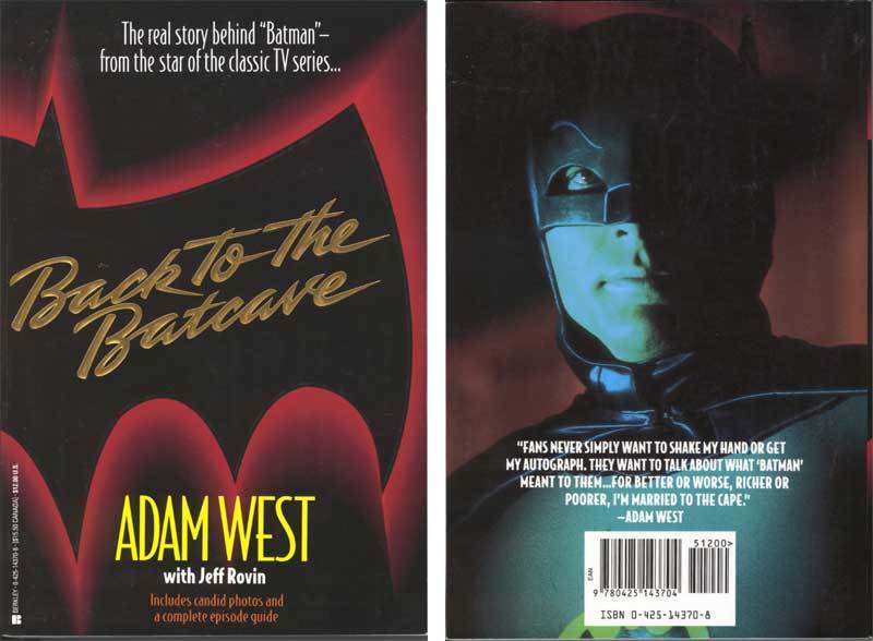 "Back to the Batcave" Adam West Autobiography – Adam West Official Website